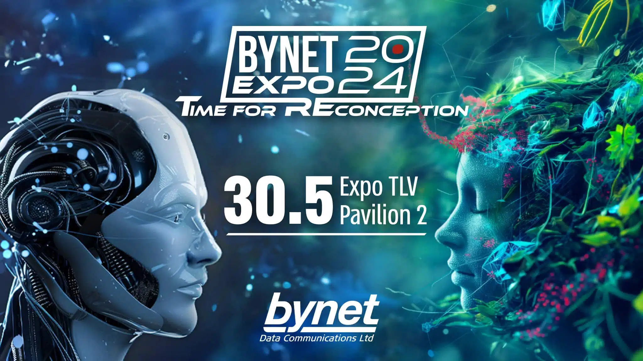 Bynet EXPO 2024 : Next-Gen Technology for Businesses